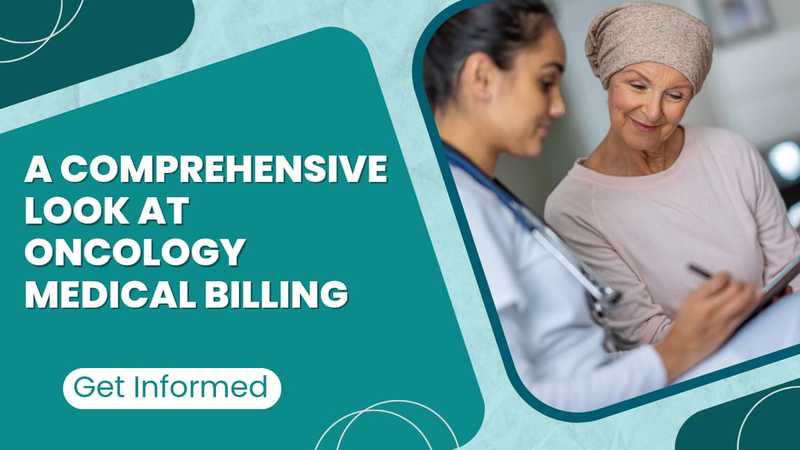 A Comprehensive Look At Oncology Medical Billing